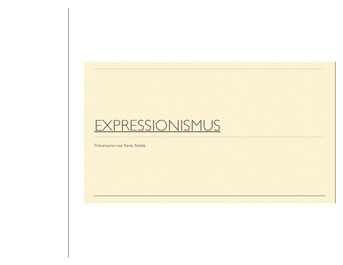 Musik expressionismus pdf - EXPRESSIONISMUS Präsentation von Rania Sidneb Definition Merkmale ...