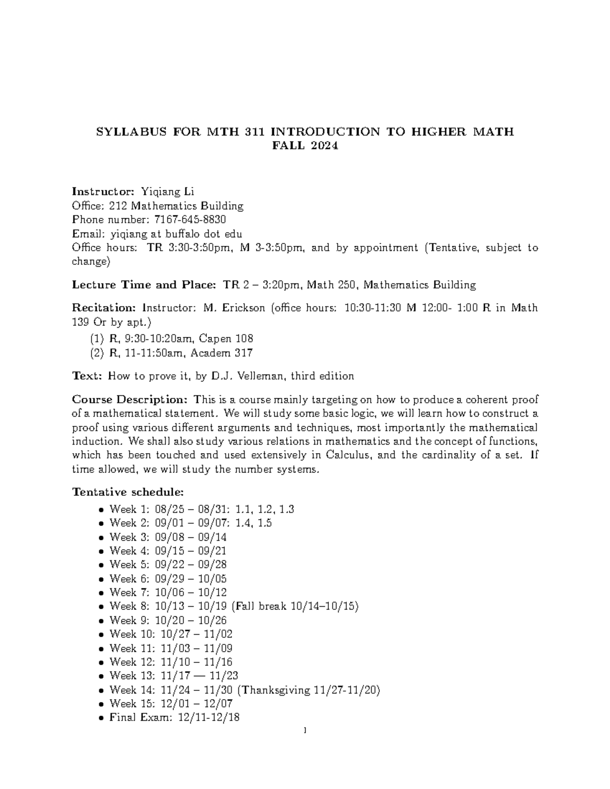 2024Fall 311 - syllabus - SYLLABUS FOR MTH 311 INTRODUCTION TO HIGHER MATH FALL 2024 Instructor ...
