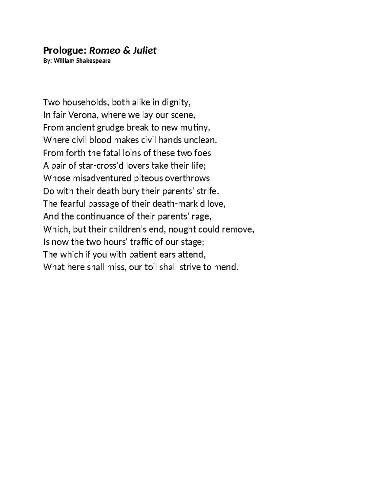Prologue 2 - romeo and juliet - Prologue: Romeo & Juliet By: William ...