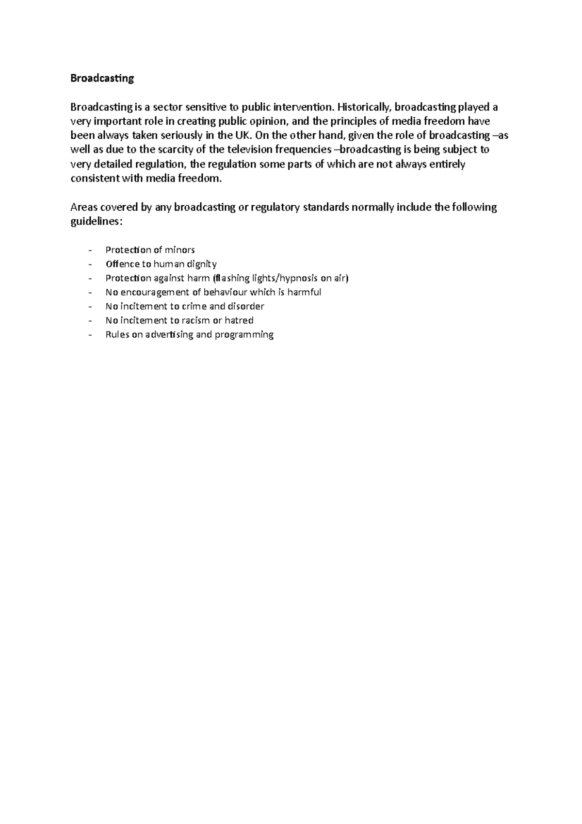 Broadcasting - Summary Law and the Media - Broadcasting Broadcasting is ...