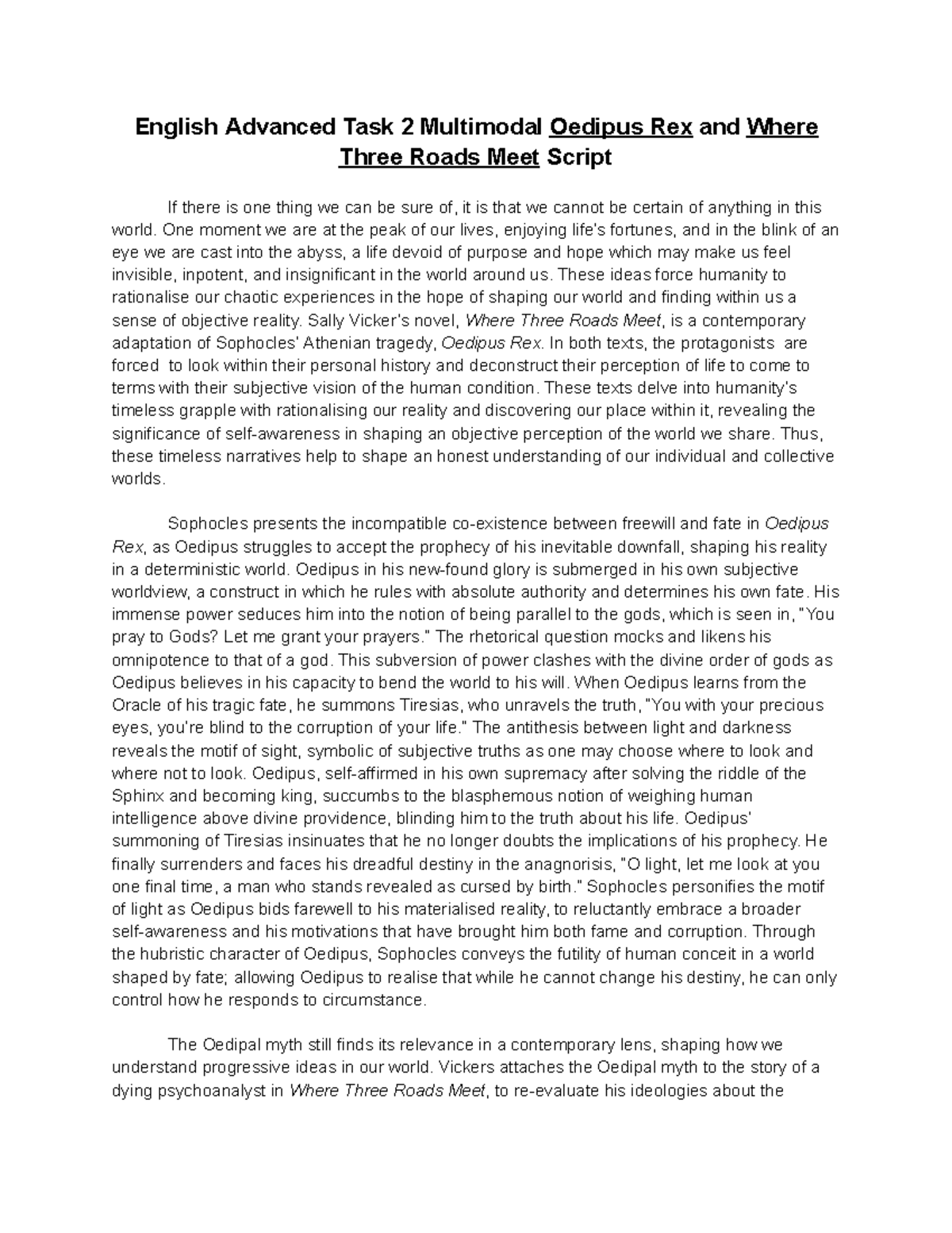 Oedipus Rex vs. Where Three Roads Meet Essay - English Advanced Task 2 ...