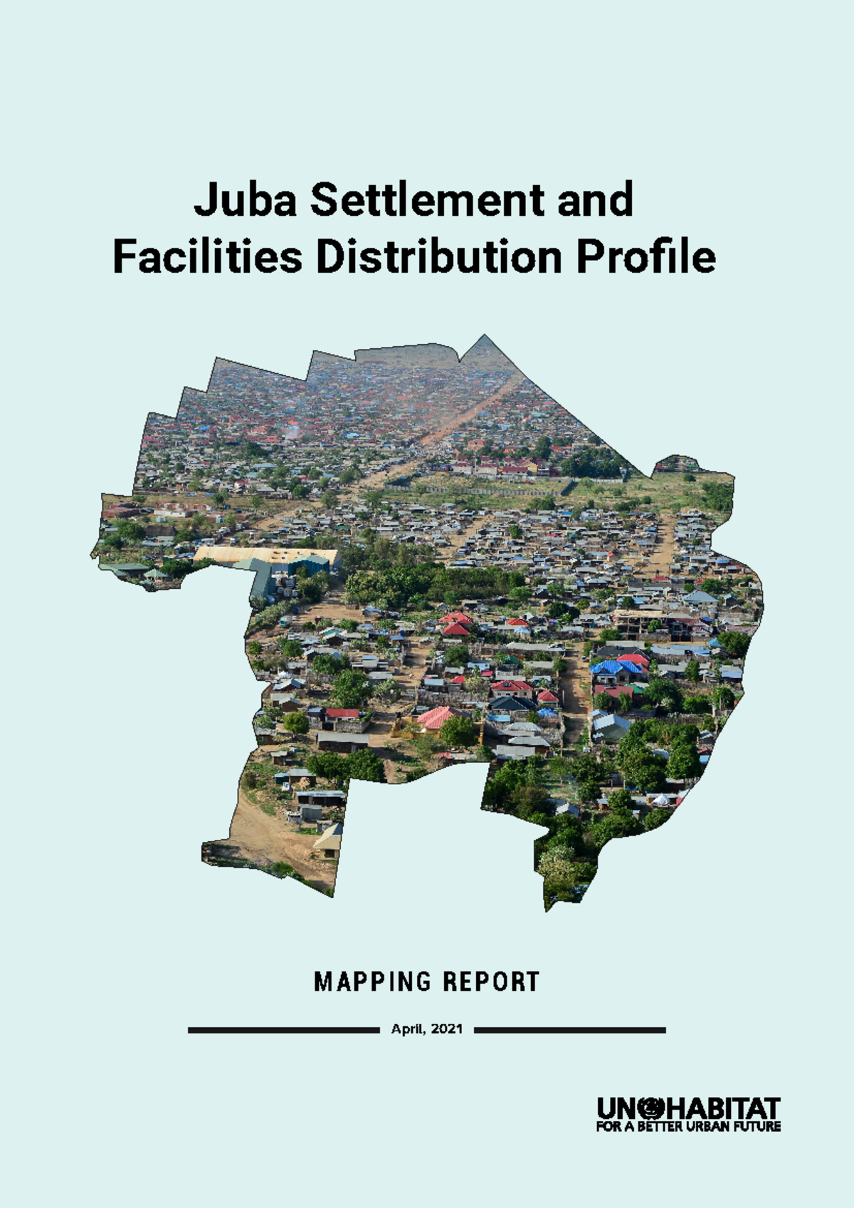 Juba facilities and settlement profile draft for workshop edited - Juba ...