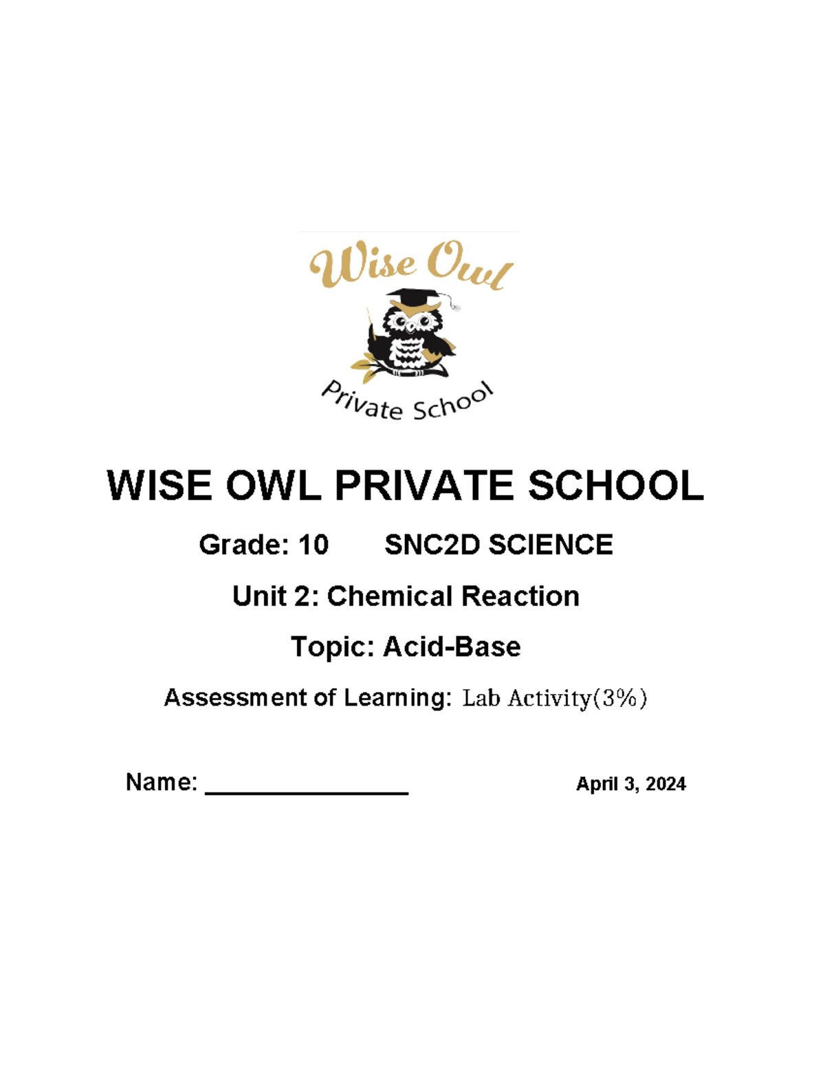 U2 AOL Lab Activity Acid Base - WISE OWL PRIVATE SCHOOL Grade: 10 SNC2D ...