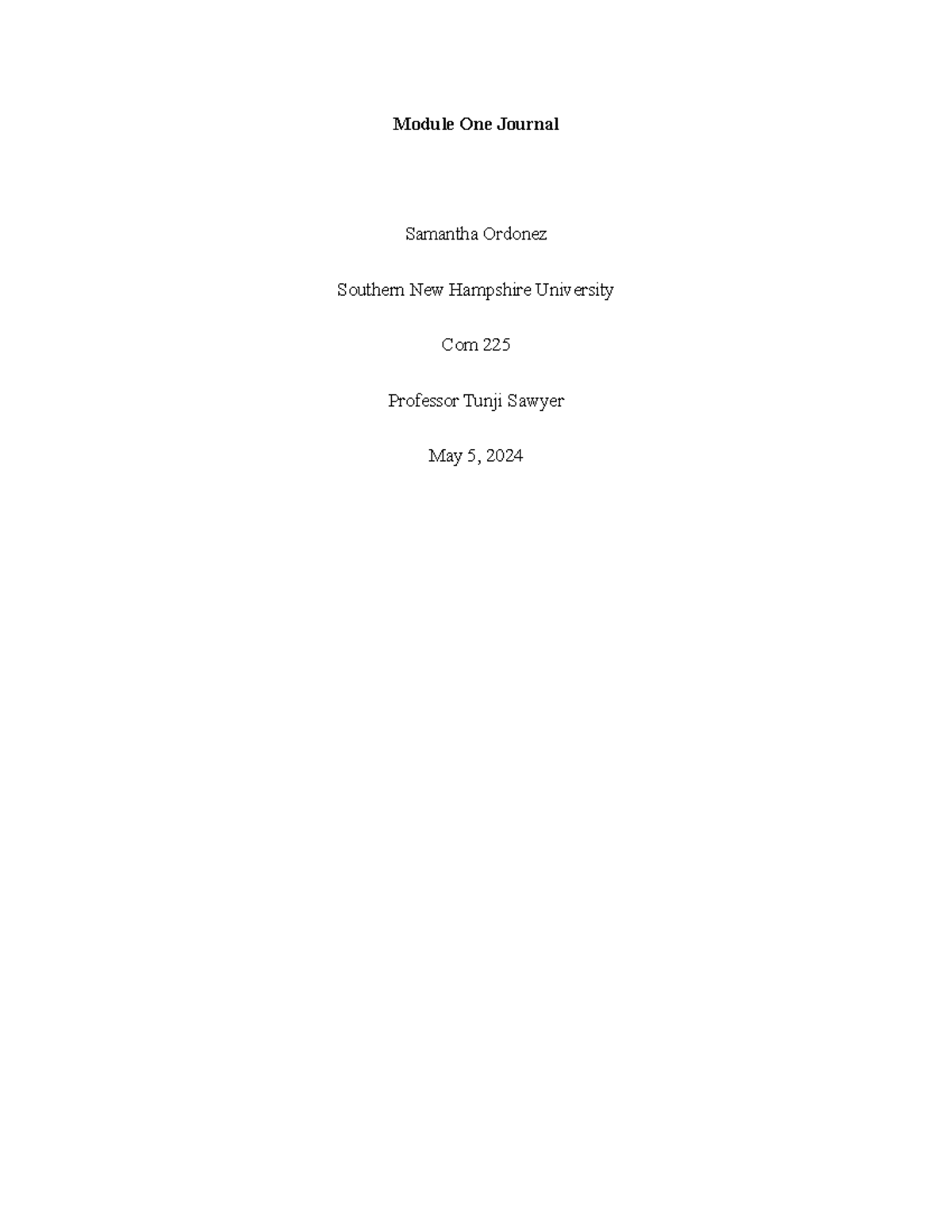 Com 225 Module One Journal - Module One Journal Samantha Ordonez ...