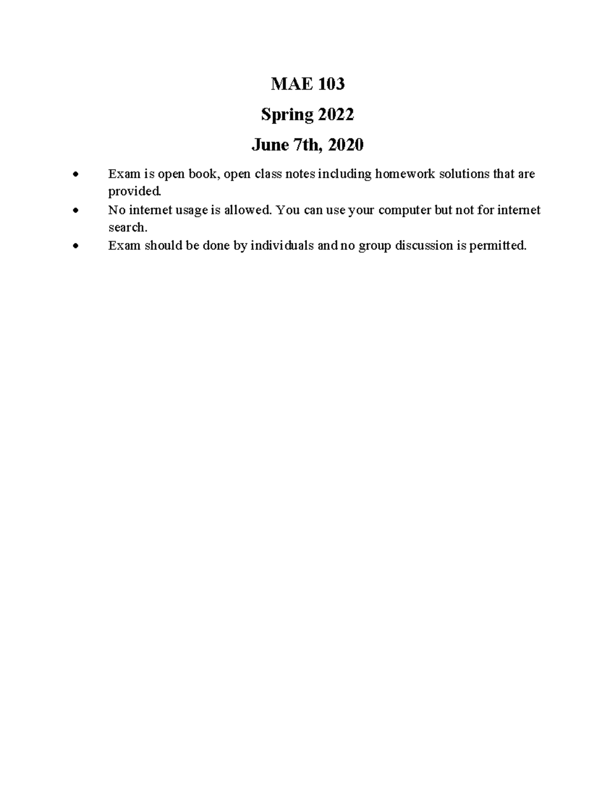 MAE 103 Final Spring 2022 - MAE 103 Spring 2022 June 7th, 2020 Exam is ...