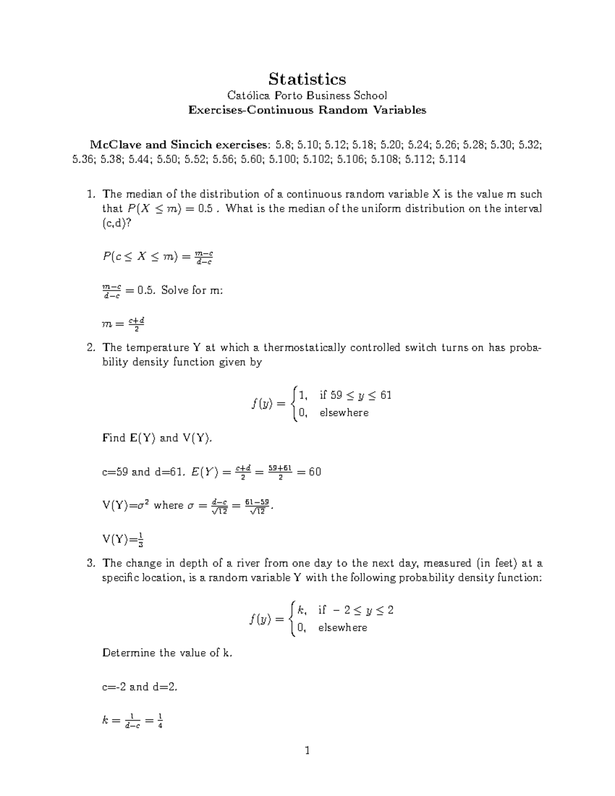 Theme 4 - solutions - Statistics Cat ́olica Porto Business School Exercises-Continuous Random ...