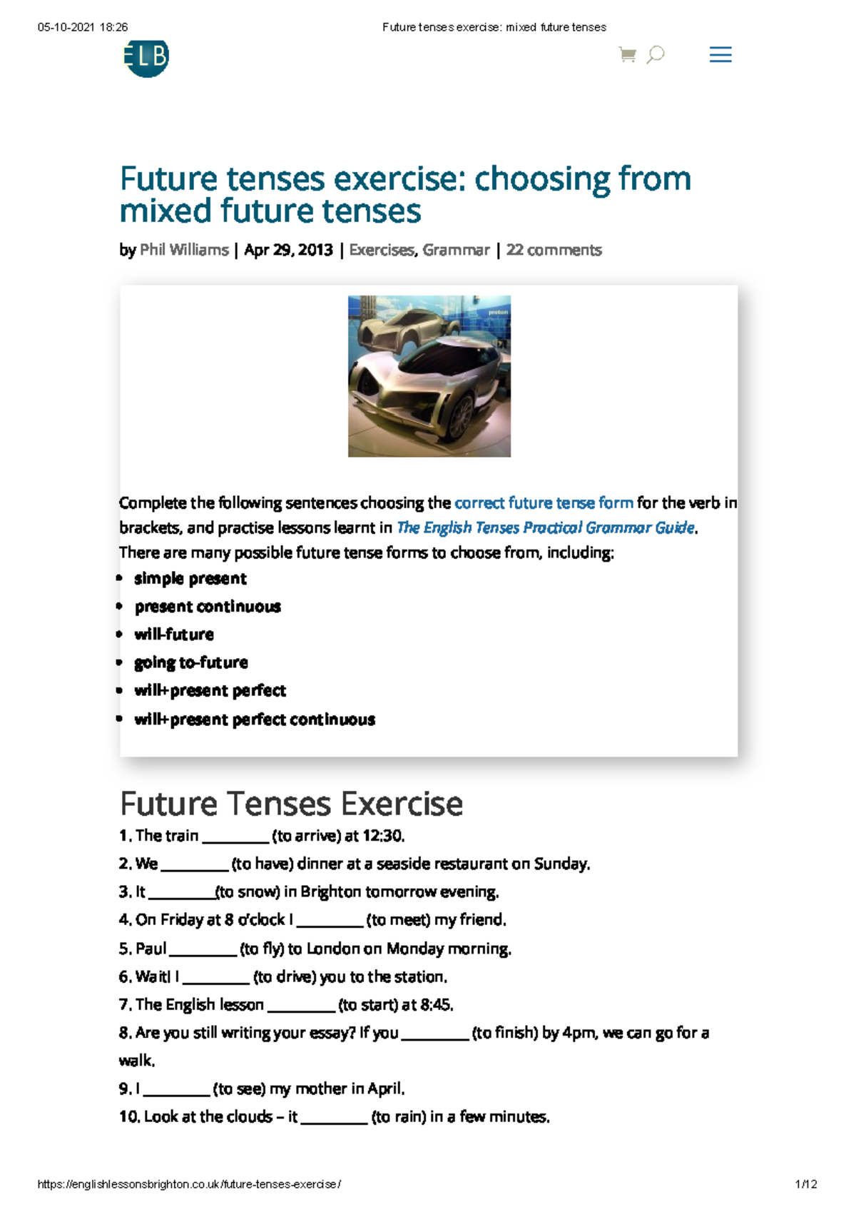 Future tenses exercise mixed future tenses - Future tenses exercise ...