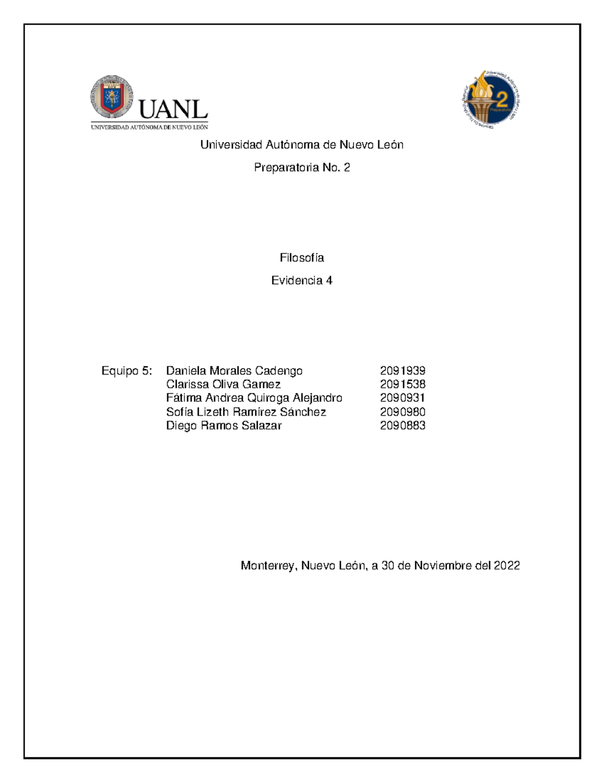 EV4 Equipo 5 Filo - Evidencia 4 de Filosofía Bachillerato Bilingüe - Universidad Autónoma de ...