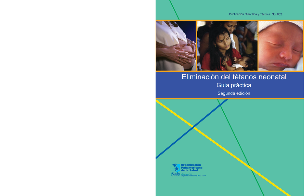Guia Practica Tetanos Neonatal - Eliminación del tétanos neonatal Guía ...
