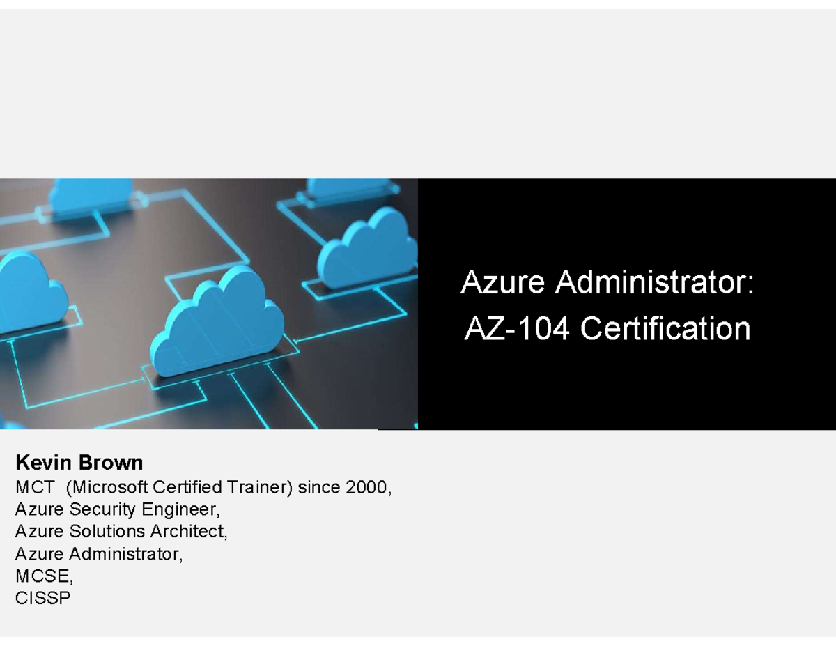 AZ-104+PDF - Azure Administrator: AZ-104 Certification Kevin Brown MCT ...