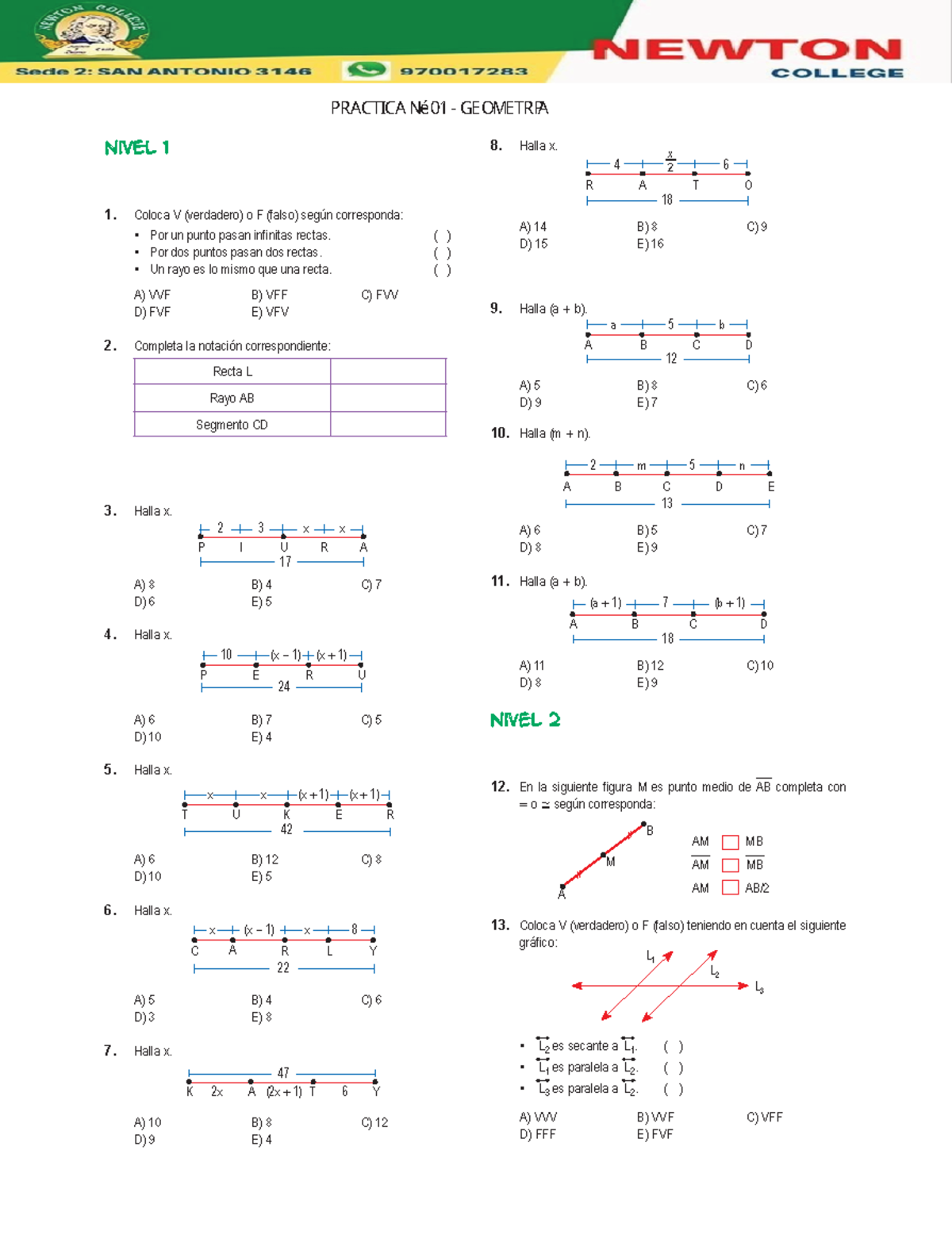 Practica 01 - segmentos - Nivel 1 Comunicación matemática 1. Coloca V (verdadero) o F (falso ...