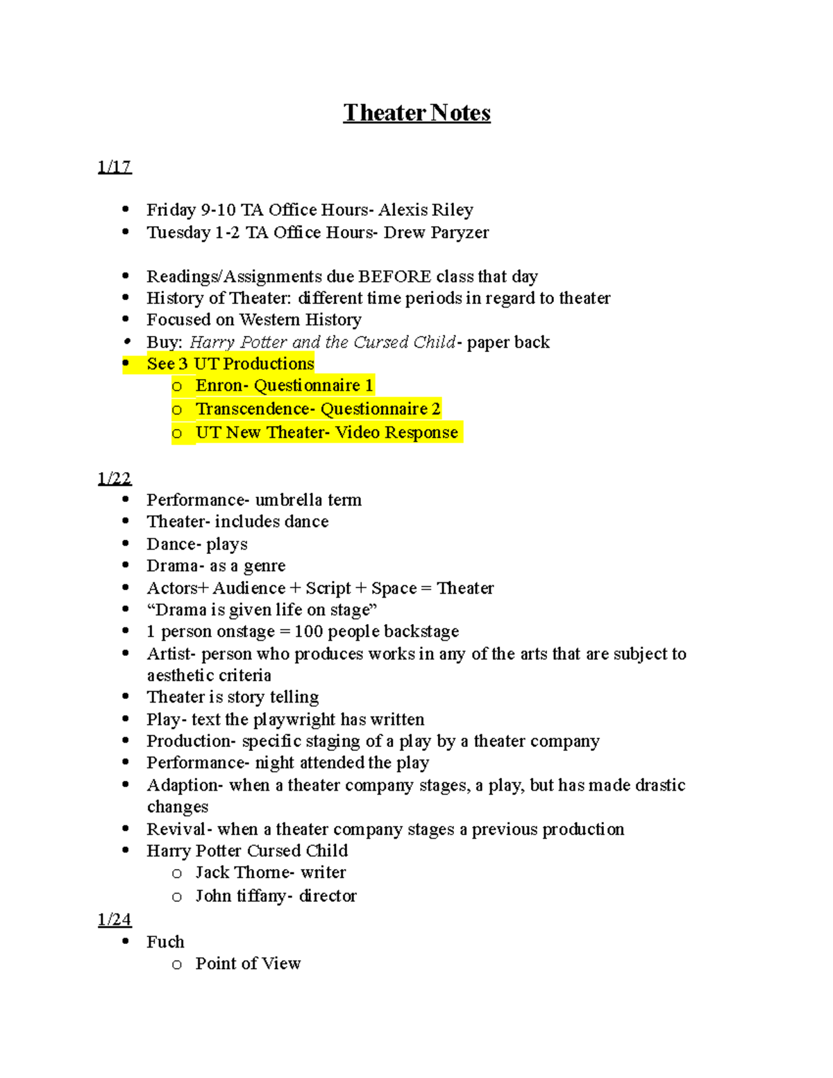 Theater Notes - Theater Notes 1/ Friday 9-10 TA Office Hours- Alexis ...