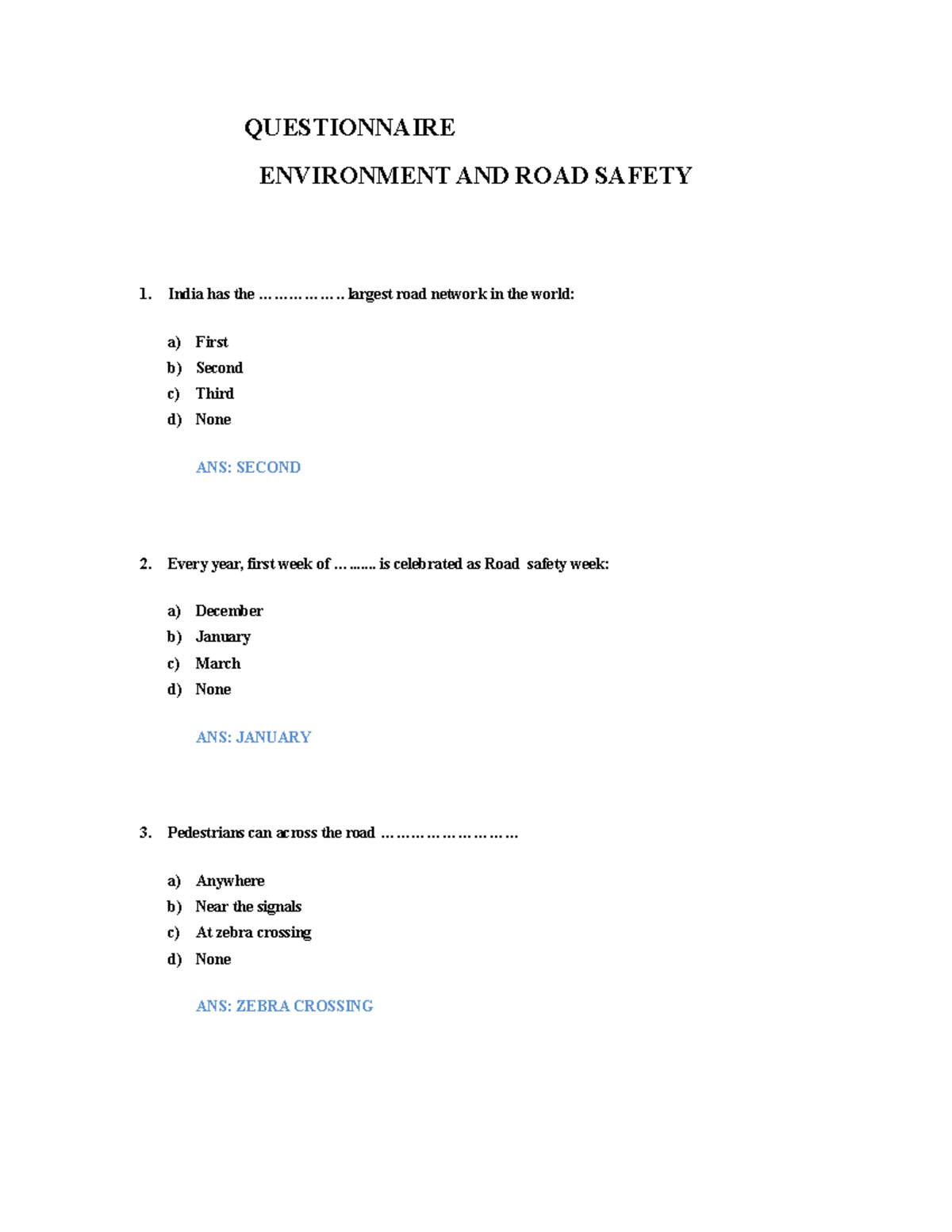 Questionnaire of environment - QUESTIONNAIRE ENVIRONMENT AND ROAD ...