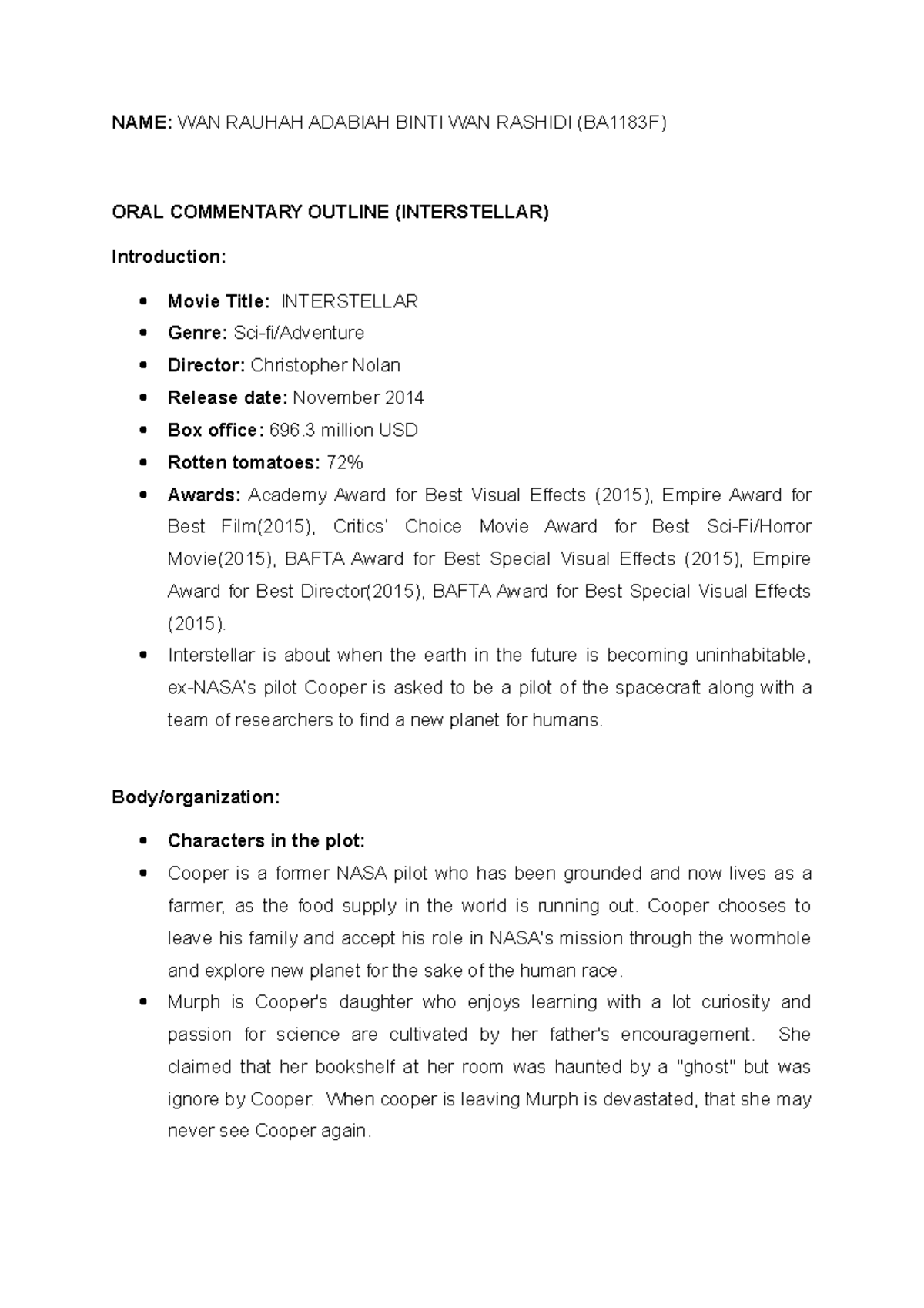 ORAL Commentary Outline - NAME: WAN RAUHAH ADABIAH BINTI WAN RASHIDI ...