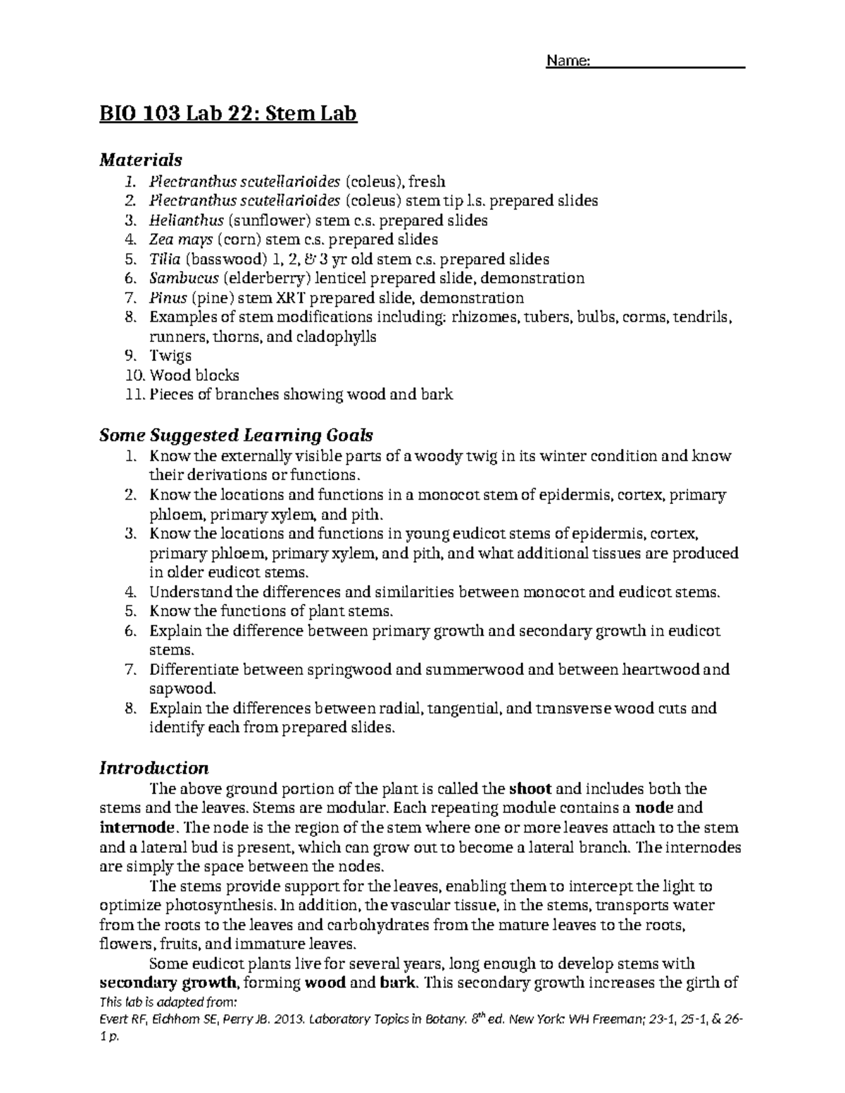 Lab 22 BIO 103 Stem Lab - Name: BIO 103 Lab 22: Stem Lab Materials Plectranthus scutellarioides ...
