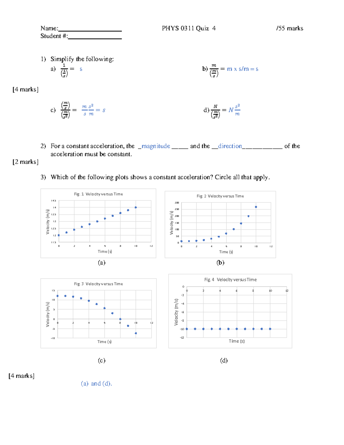 PHYS0311 Q4 JB Solutions - Warning: TT: undefined function: 32 Name: PHYS 0311 Quiz 4 /55 marks ...