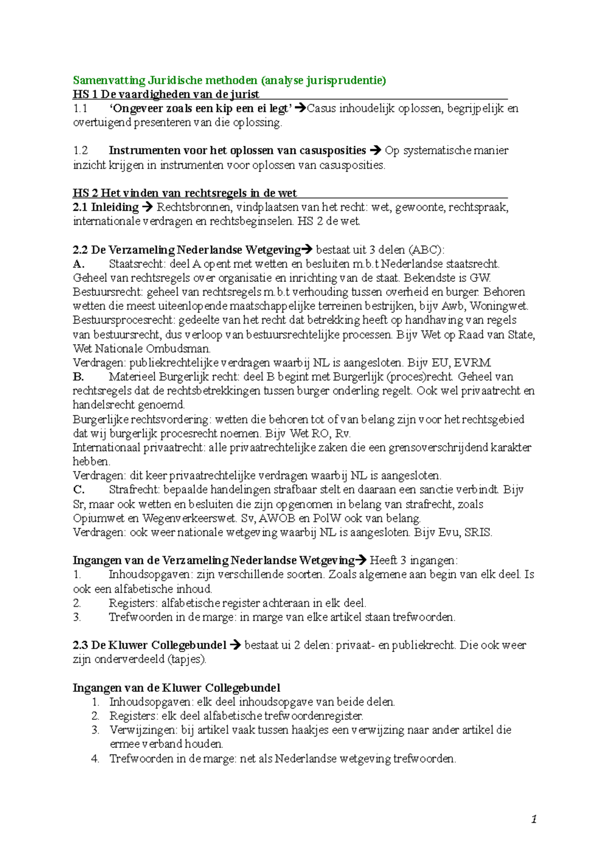 Samenvatting Juridische Methoden - hs 1 t/m 7 - Samenvatting Juridische ...