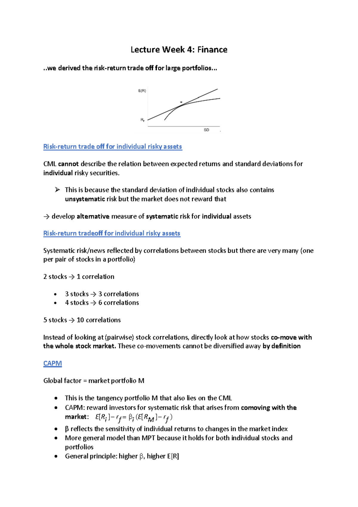 Finance Lecture Week 4 - Lecture Week 4: Finance . derived the risk-return trade off for large ...