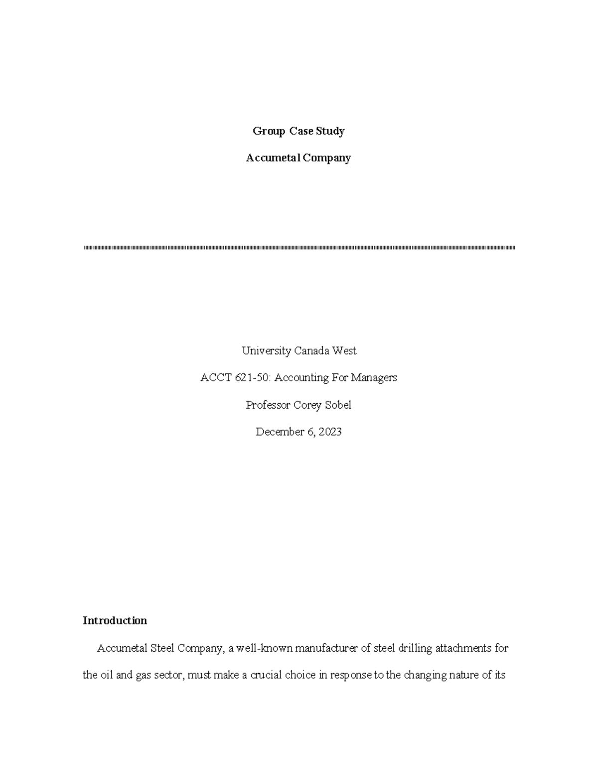 Group Case Study - Full Assignments - Group Case Study Accumetal ...
