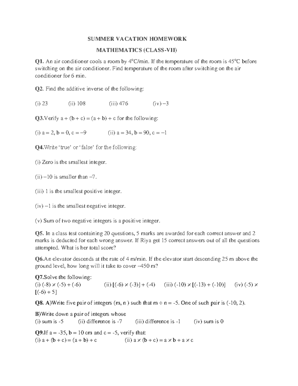 Maths holiday homework - SUMMER VACATION HOMEWORK MATHEMATICS (CLASS-VII) Q1. An air conditioner ...