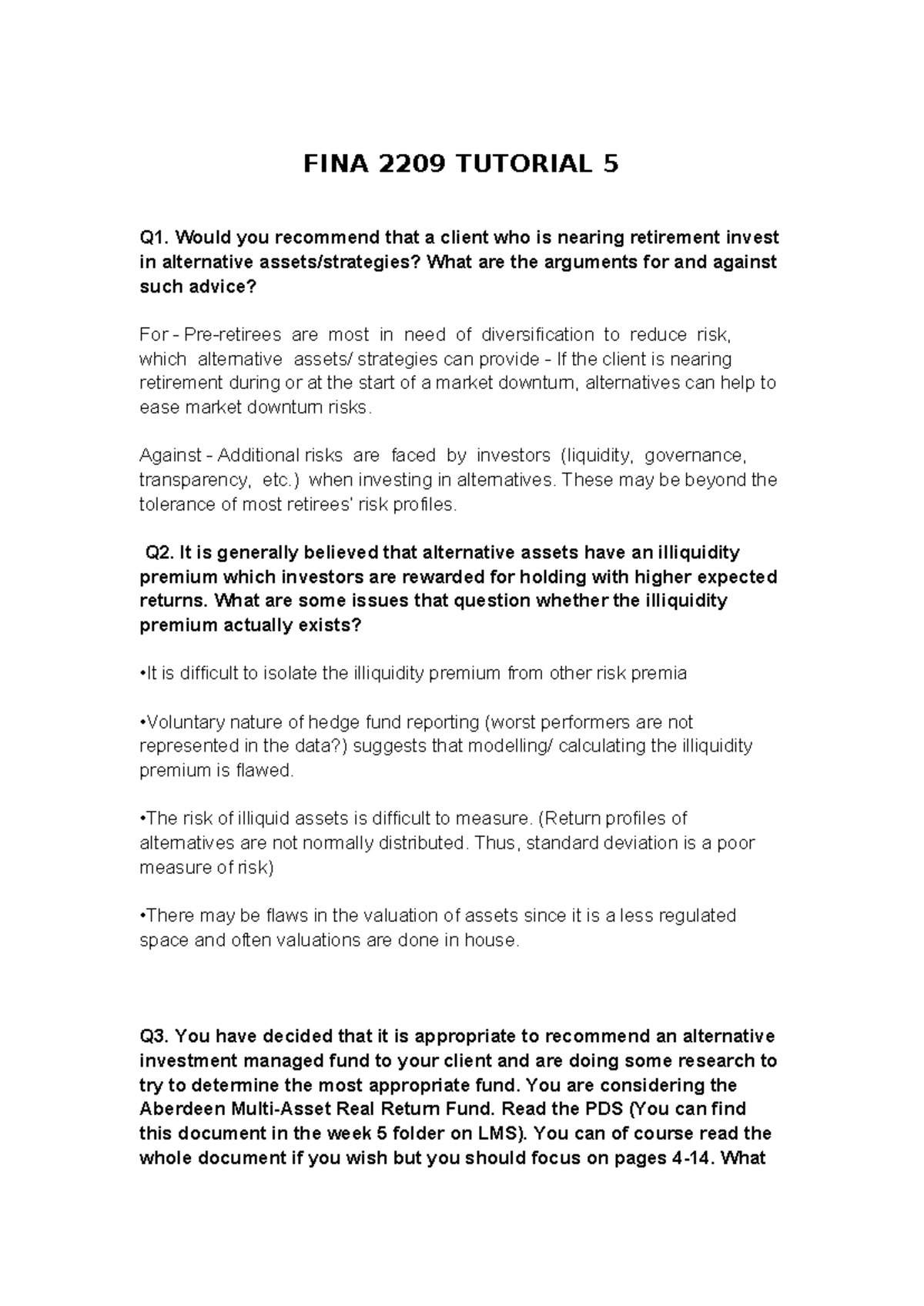 FINA 2209 Tutorial 5 - FINA 2209 TUTORIAL 5 Q1. Would you recommend that a client who is nearing ...