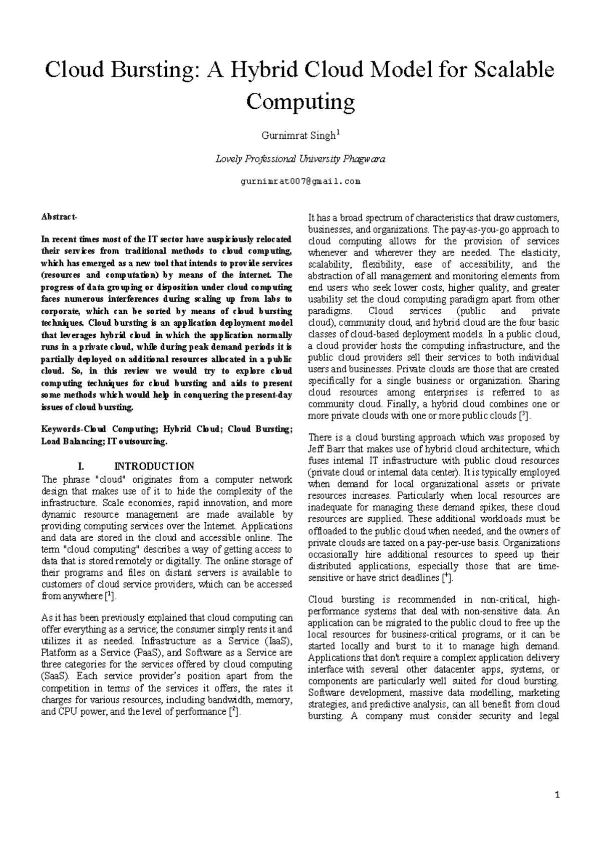 Cloud Bursting. - The progress of data grouping or disposition under cloud computing faces ...