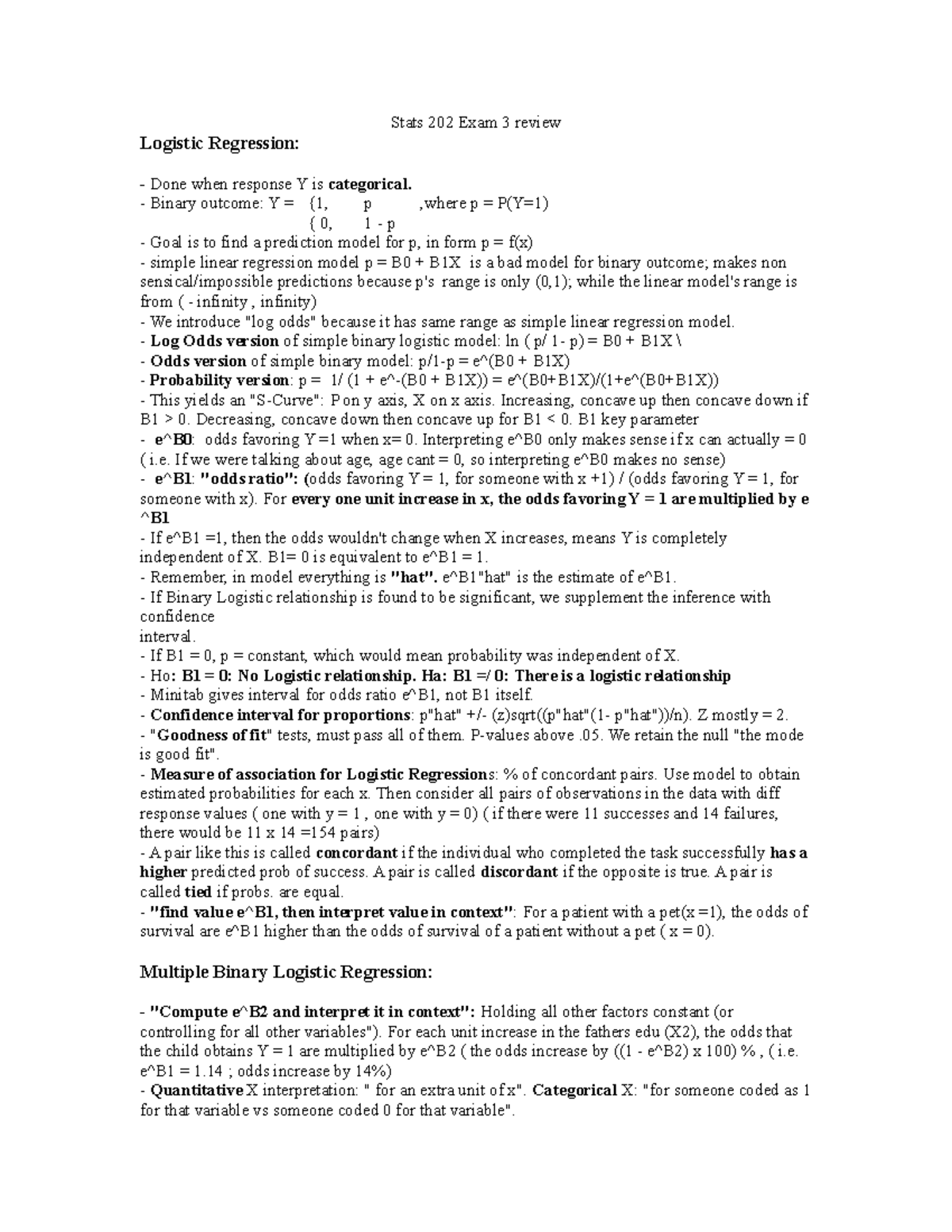Stats 202 Exam 3 review - Summary Statistical Methods - Stats 202 Exam 3 review Logistic ...