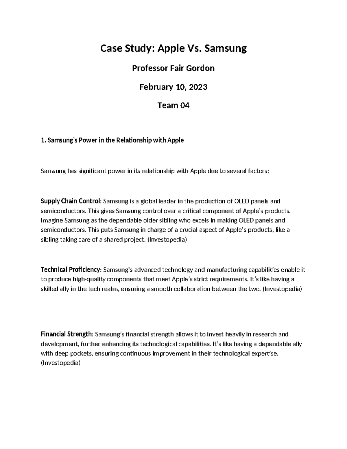 Case Study - Samsung Professor Fair Gordon February 10, 2023 Team 04 Samsung’s Power in the ...