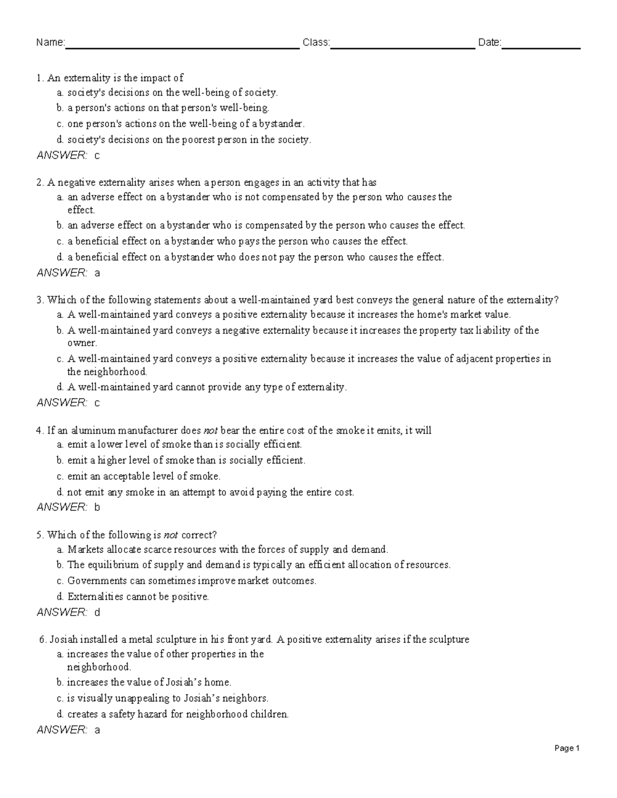 Midterm 2 Practice Test II 24 - 1. An externality is the impact of a ...