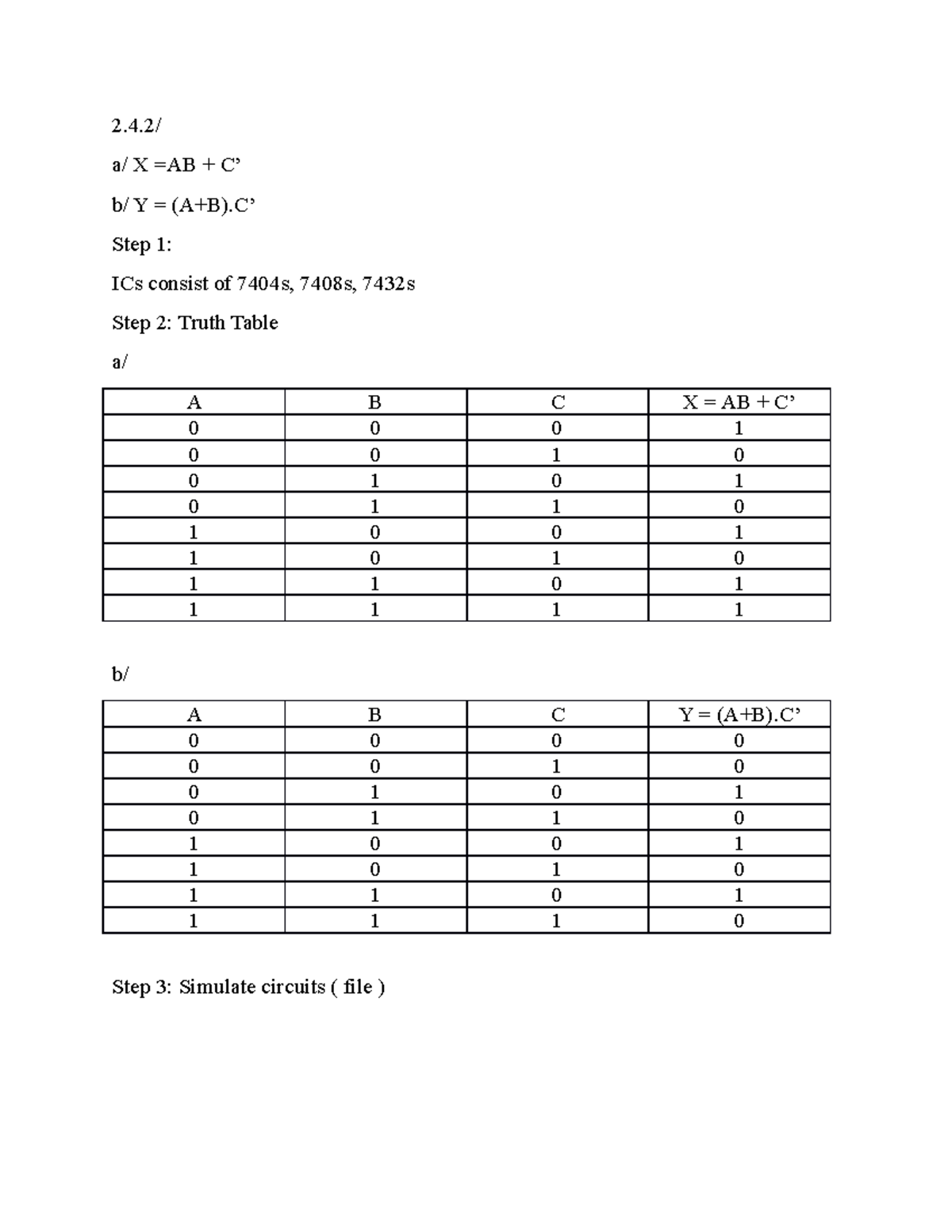 Exercise-1 - digital - 2.4/ a/ X =AB + C’ b/ Y = (A+B).C’ Step 1: ICs ...