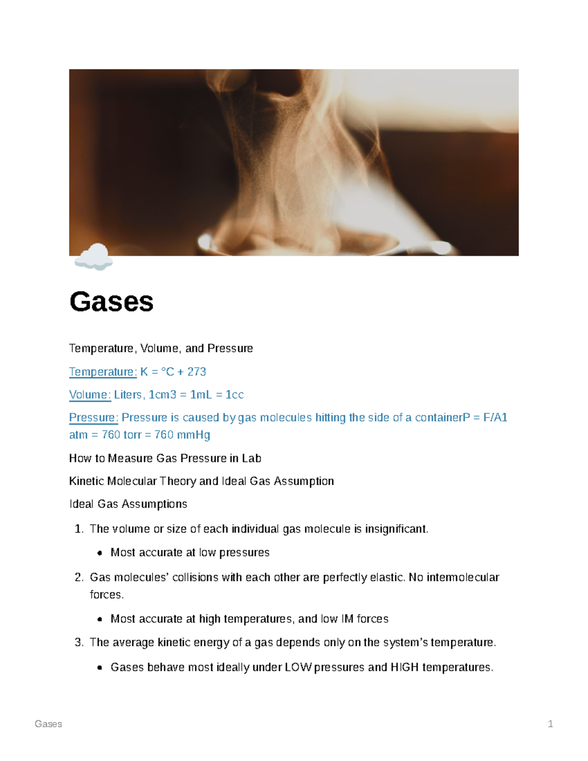 Gases - Notes over gas laws and equations - Gases 1 ☁ Gases Temperature ...