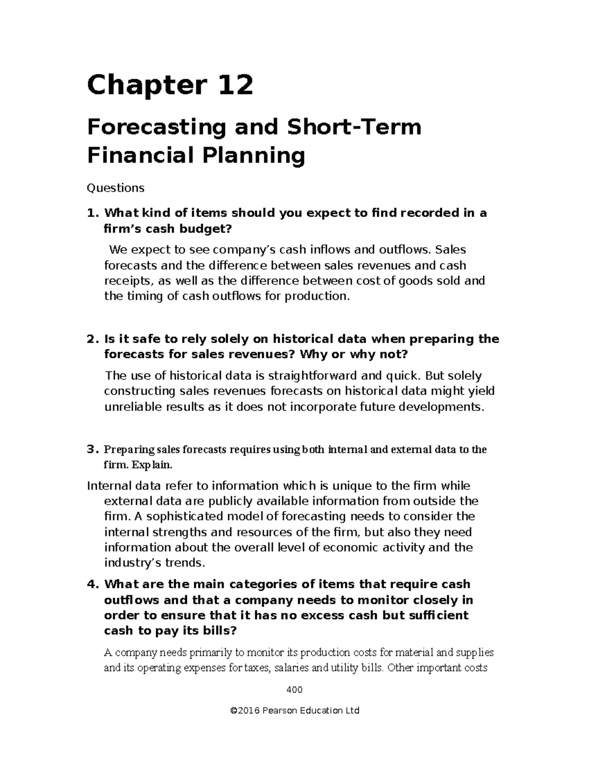 Chapter 12 questions - detail - Chapter 12 Forecasting and Short-Term ...
