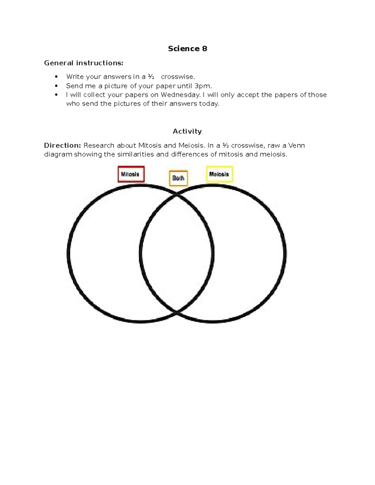 Science 8 - BSED Science - Science 8 General instructions: Write your ...