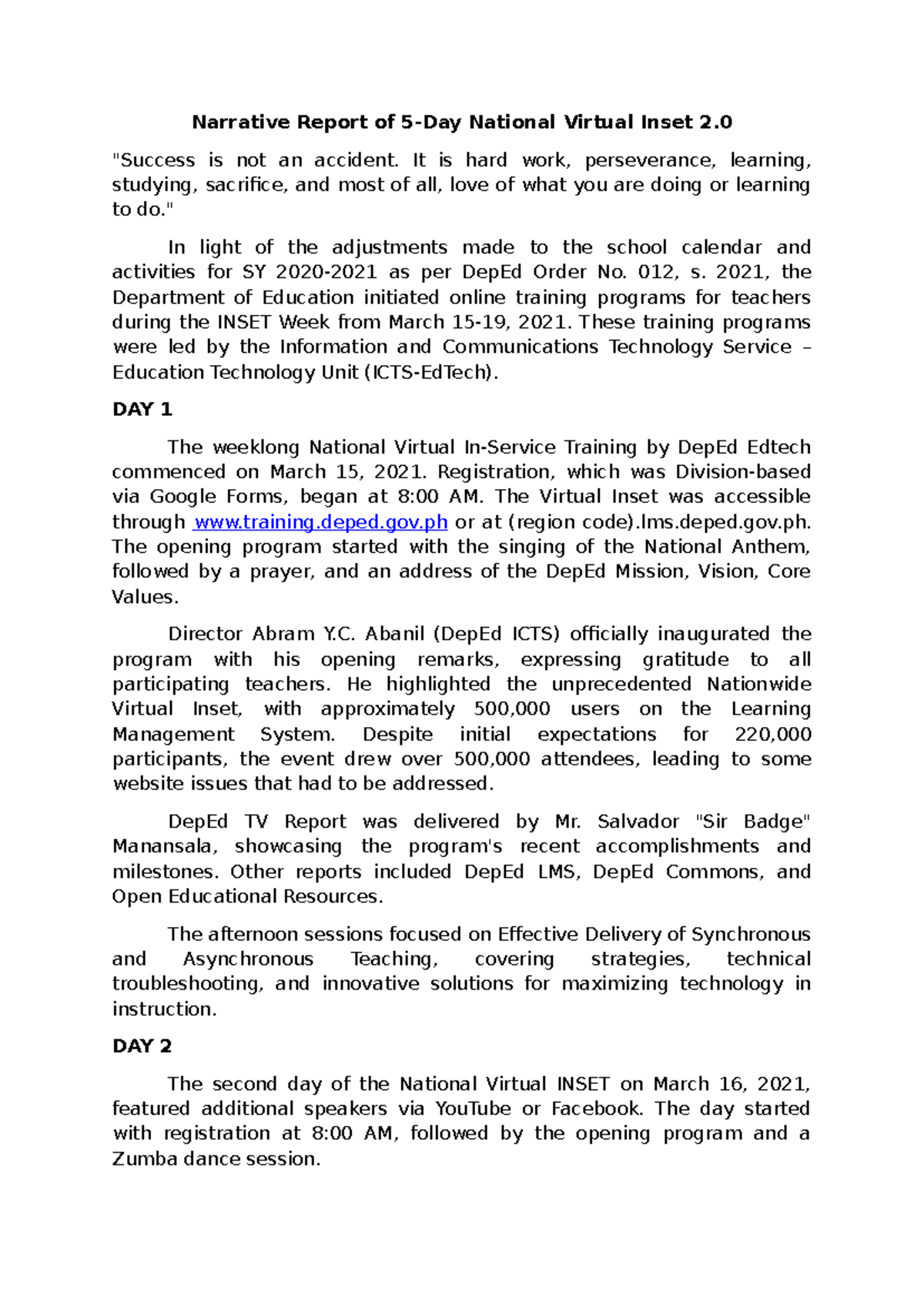 Vinsent 2 - Summary Teacher Education - Narrative Report of 5-Day ...