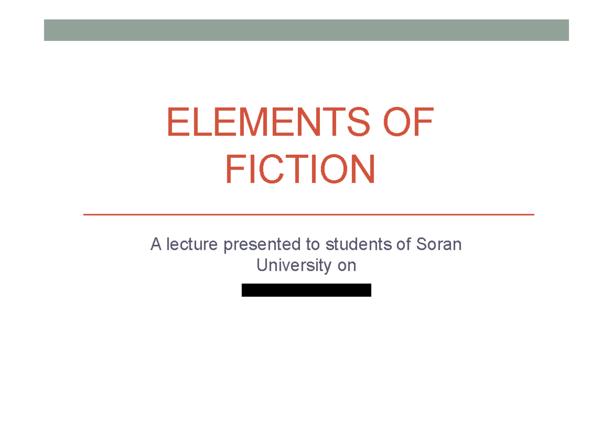 6- Elements of Fiction 32db336cf68b46ca37d507d2d2d506ec - ELEMENTS OF ...