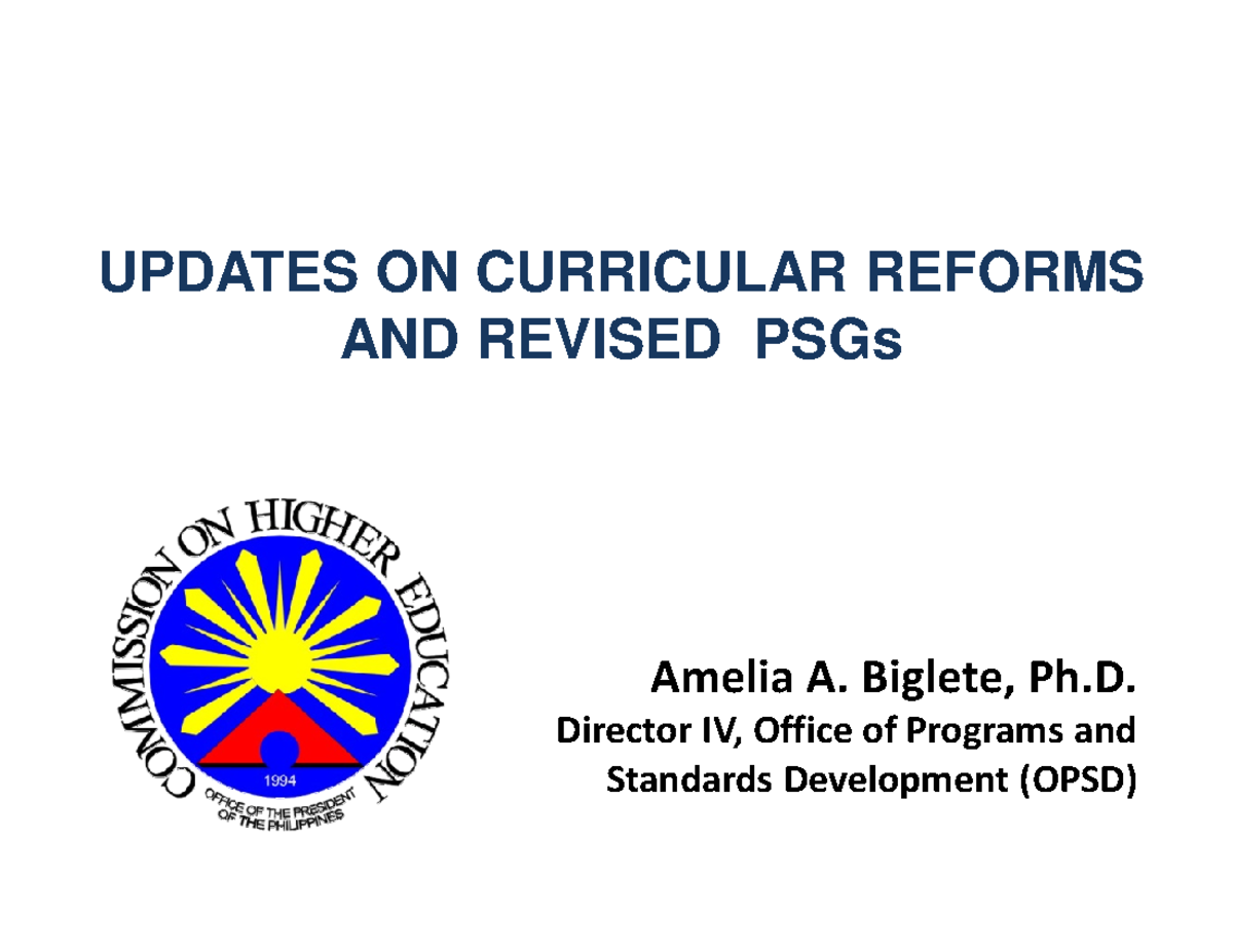 Updates On Curriculum - CHED - UPDATES ON CURRICULAR REFORMS AND ...