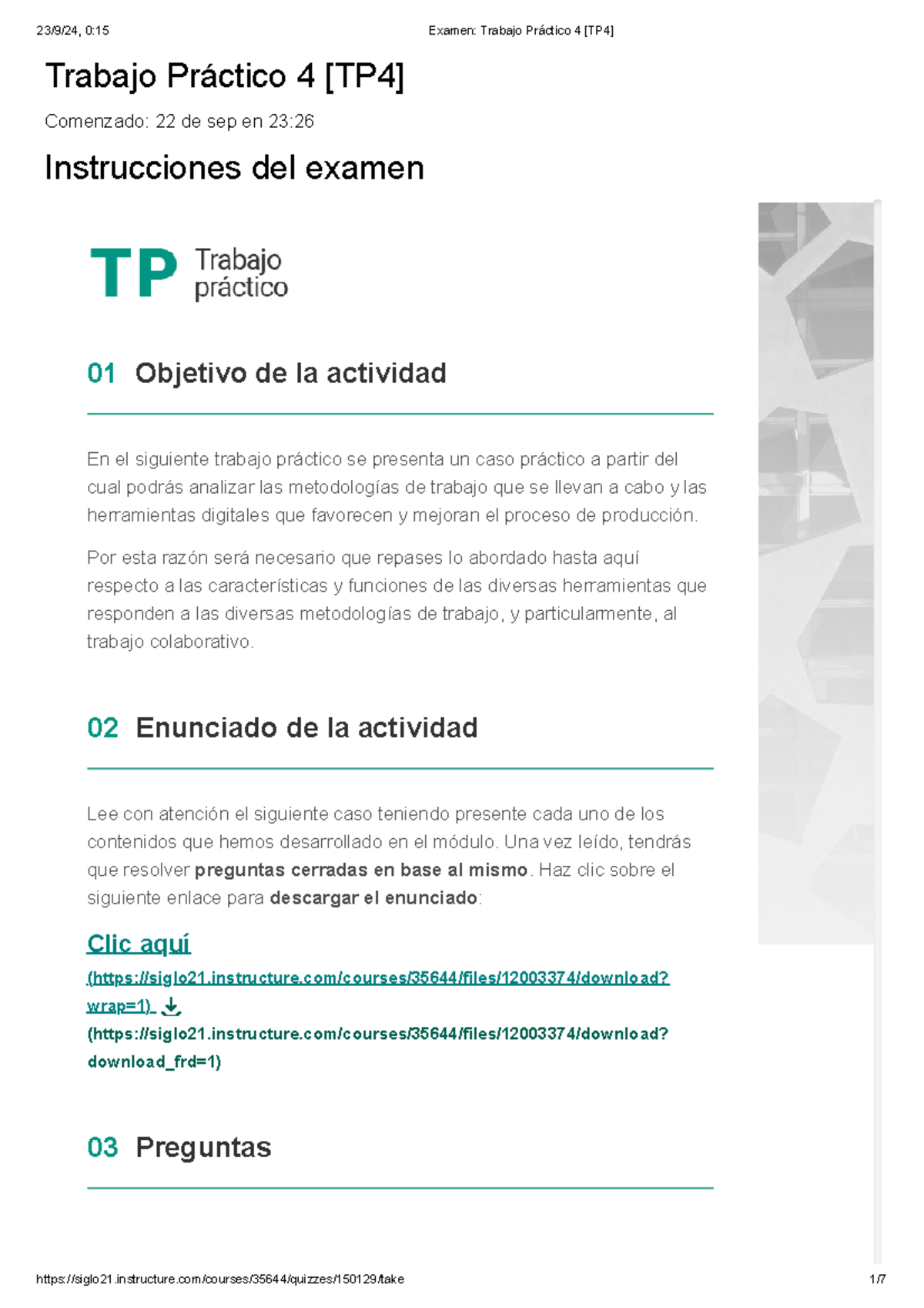 Examen Trabajo Práctico 4 [TP4] infor 91,67% - Trabajo Práctico 4 [TP4] Comenzado: 22 de sep en ...