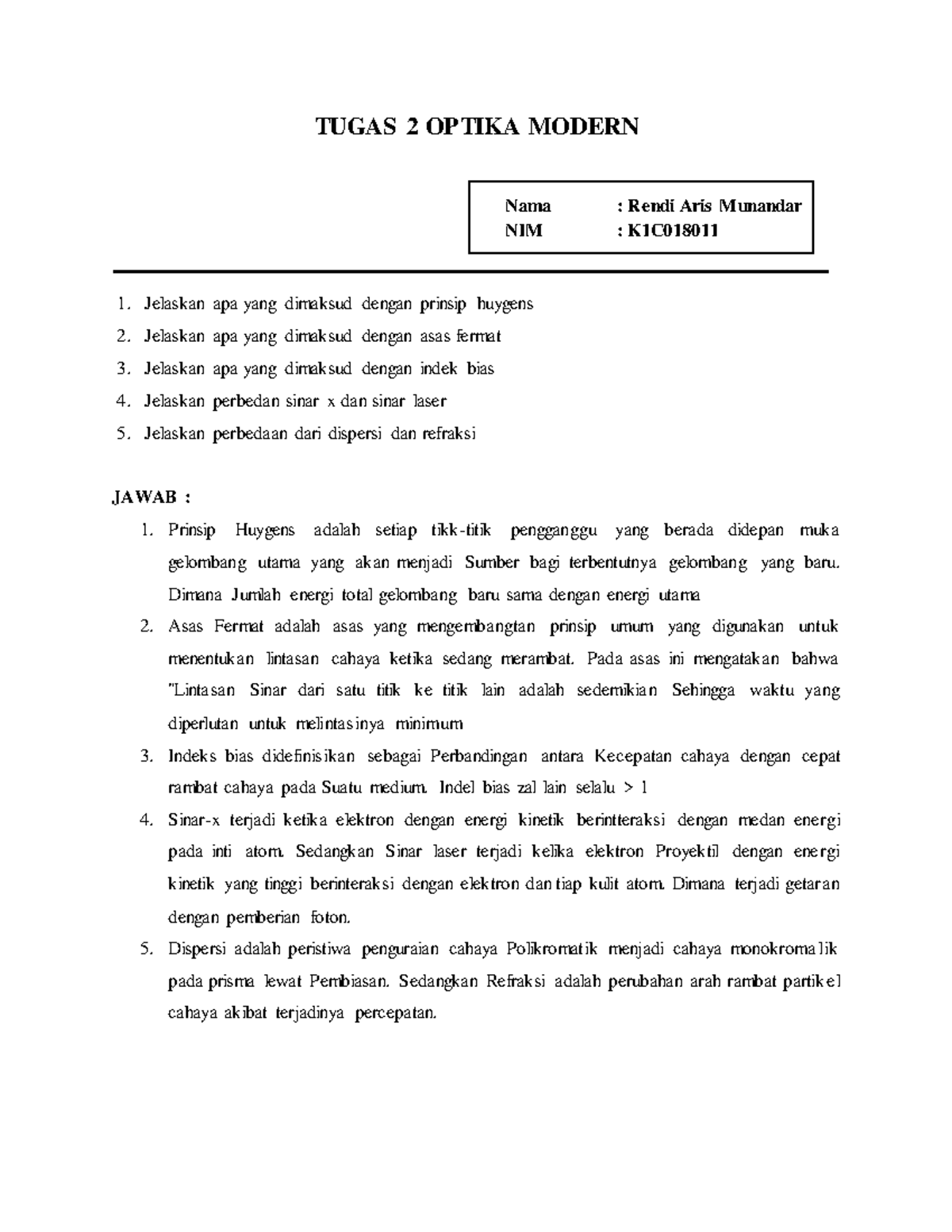Rendi Aris Munandar (K1C018011) - Tugas 2 Optika Modern - TUGAS 2 ...