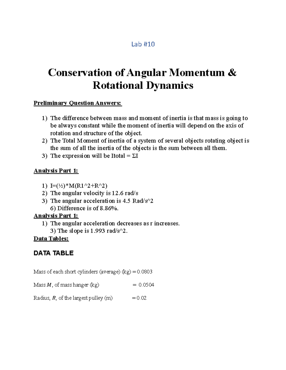 Lab Report 10.docx - Lab Conservation of Angular Momentum & Rotational ...