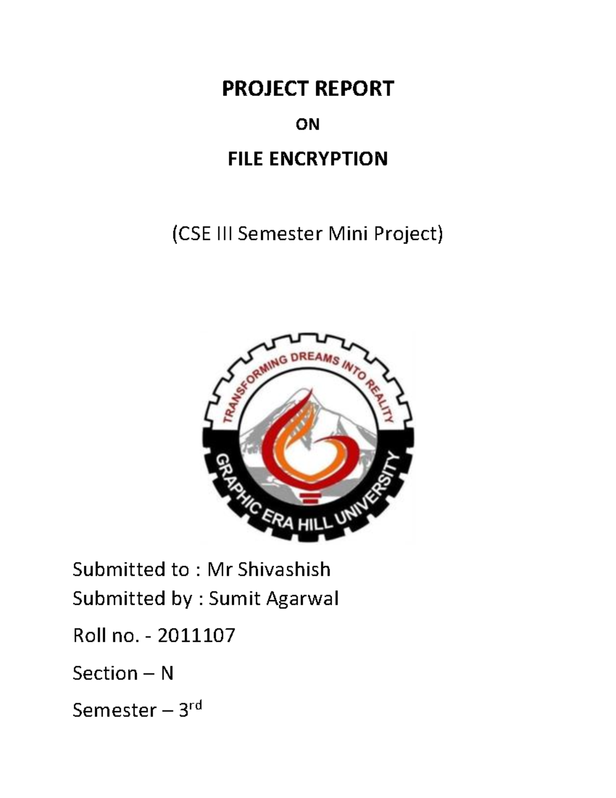 Sumit N 2011 107 This Is The File Encryption Project Documentation Project Report On File
