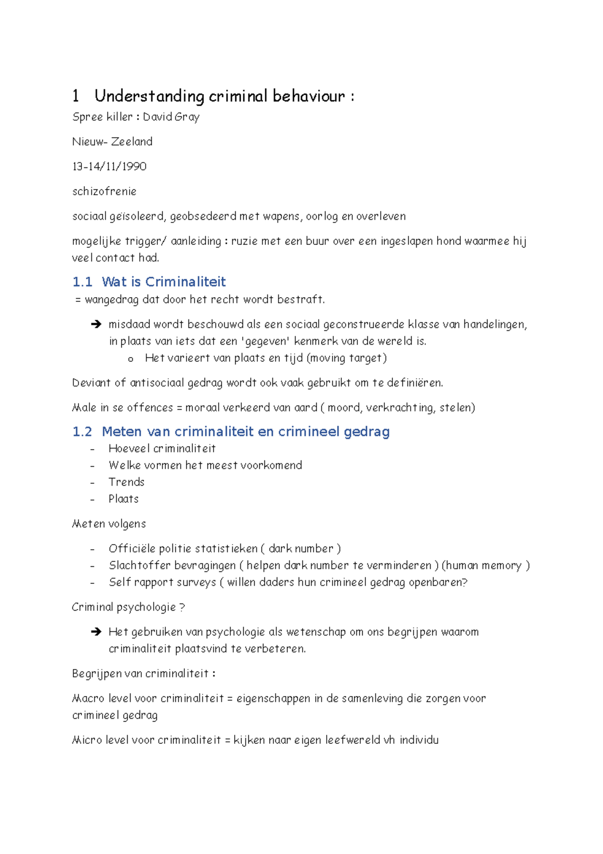 Understanding criminal behaviour - 1 Wat is Criminaliteit = wangedrag ...