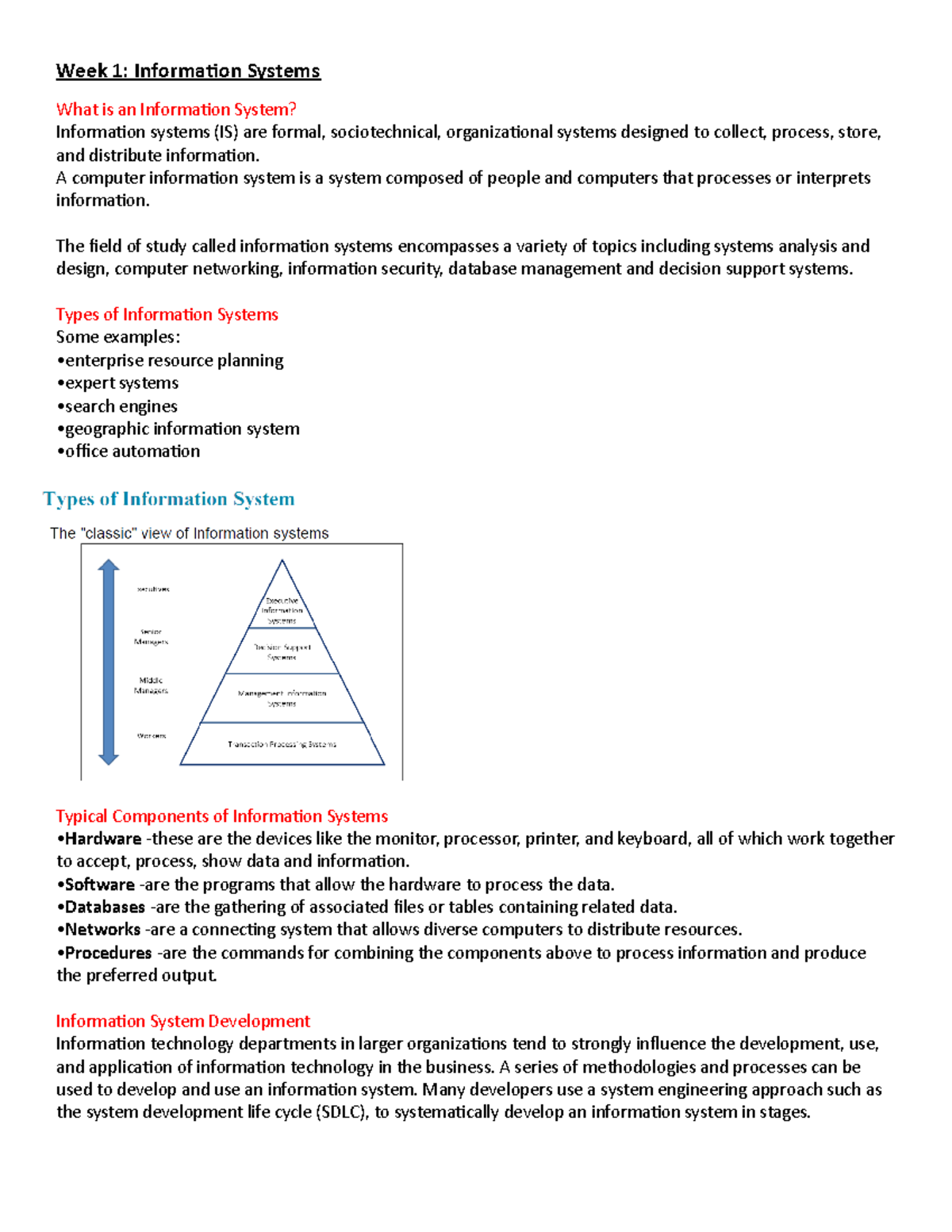 Week 1 and 2 notes - Week 1: Information Systems What is an Information ...
