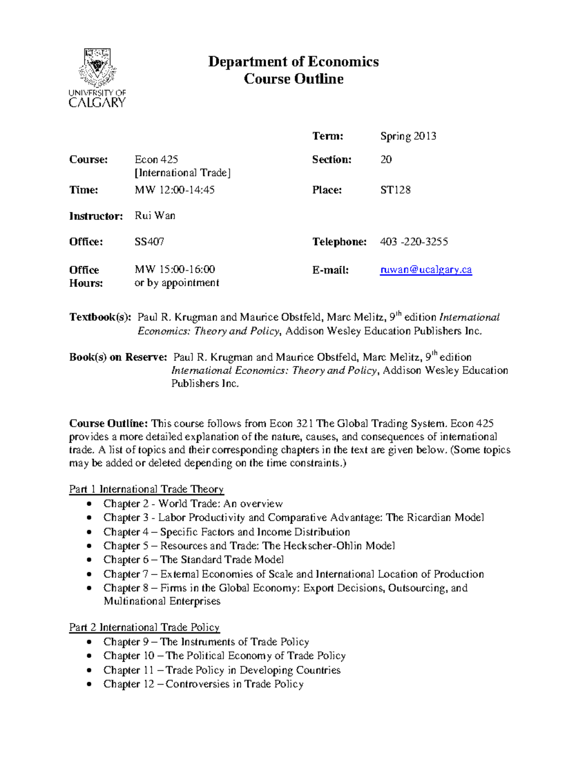 ECON425(2013 )Rui-Outline - Department of Economics Course Outline Term ...