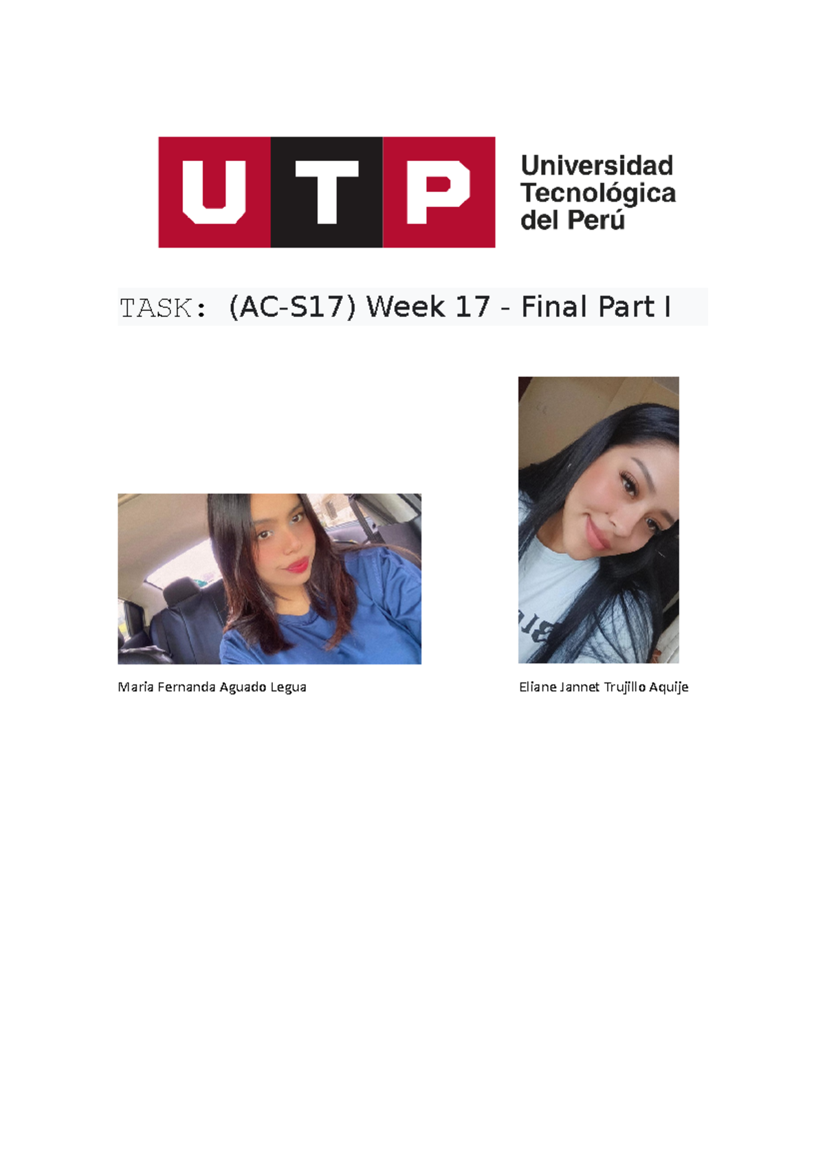Final Part I - TASK: (AC-S17) Week 17 - Final Part I Maria Fernanda Aguado Legua Eliane Jannet ...
