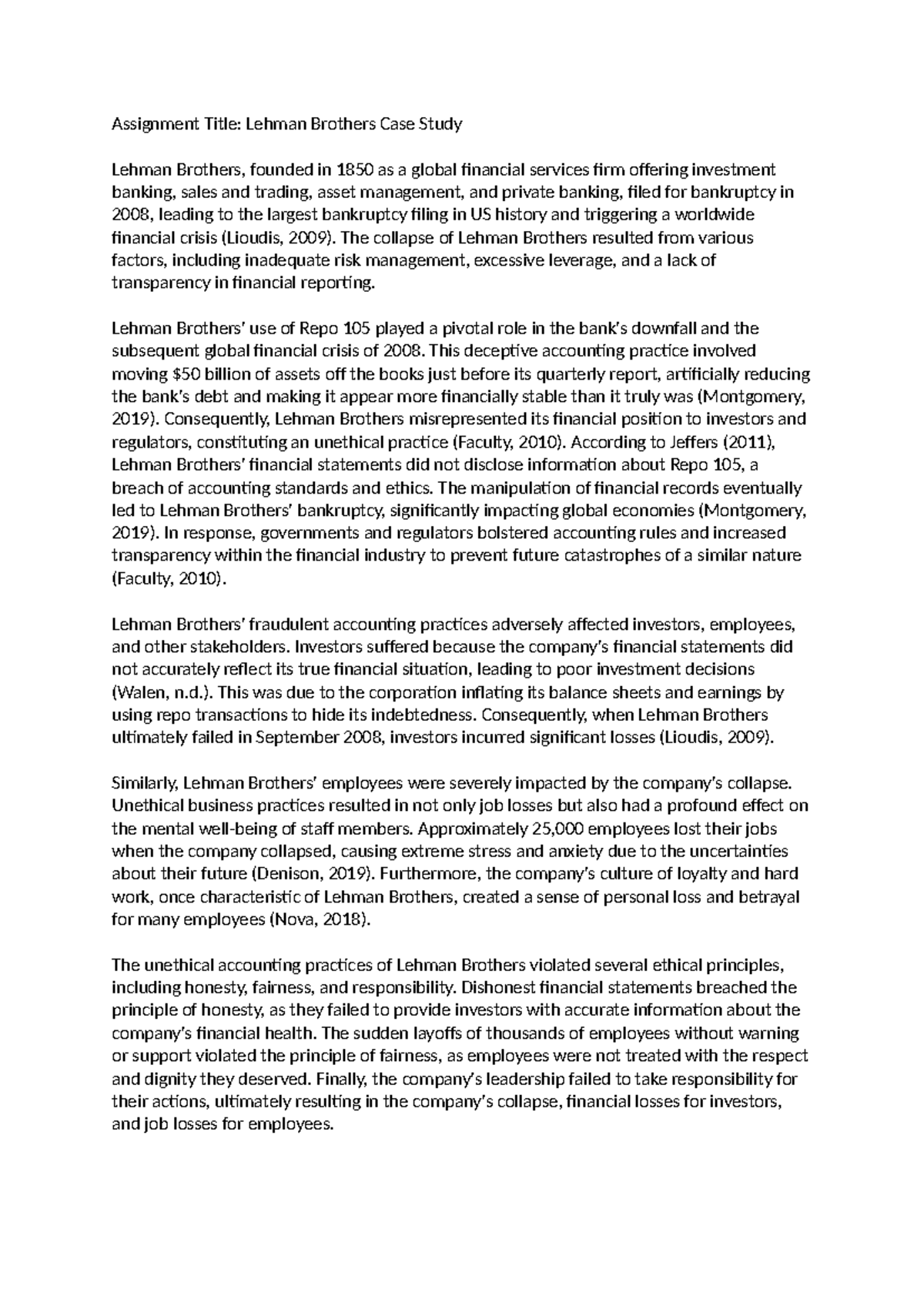 Accounting - Assignment Title: Lehman Brothers Case Study Lehman Brothers, founded in 1850 as a ...