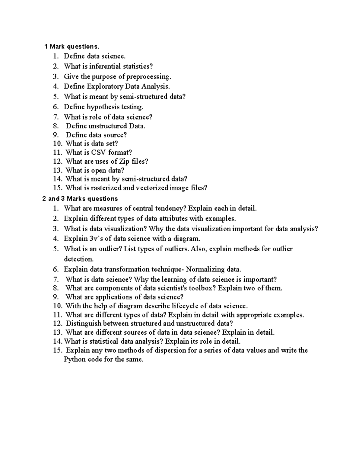 Question bank of FDS - 1 Mark questions. 1. Define data science. 2. What is inferential ...