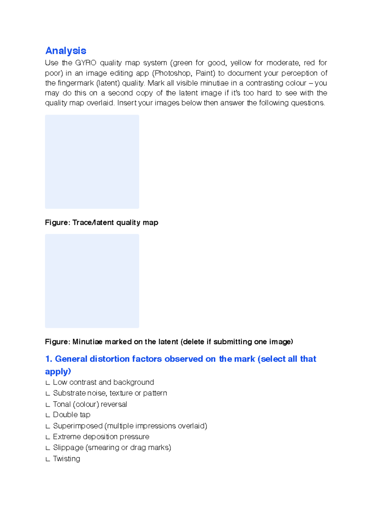 Fingerprint comparison form - Analysis Use the GYRO quality map system ...