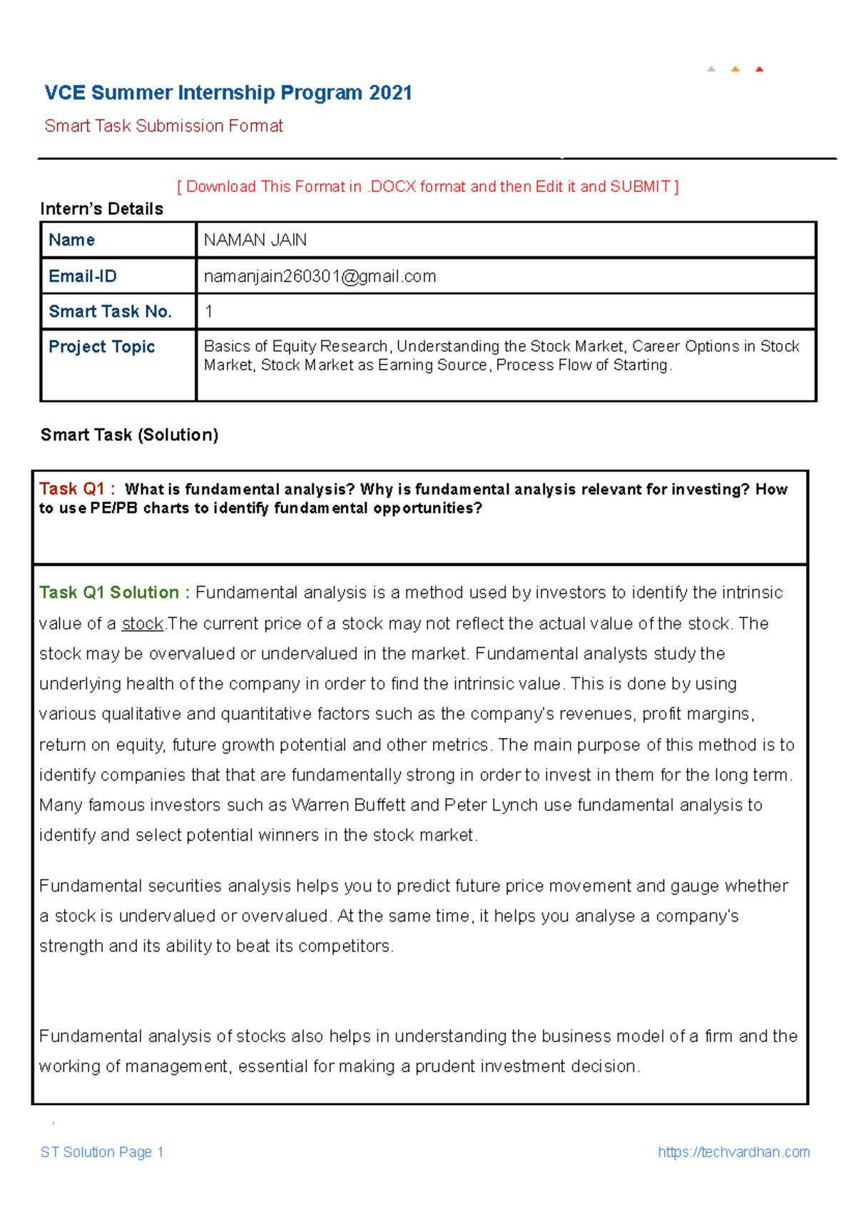 Smart Task Submission Format - DOCX format and then Edit it and SUBMIT ] Intern’s Details Name ...