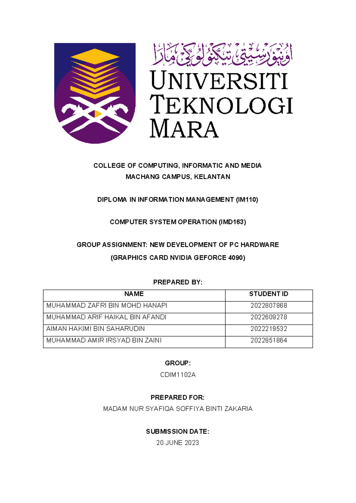Group Assignment IMD163 Graphic Cards - COLLEGE OF COMPUTING, INFORMATIC AND MEDIA MACHANG ...