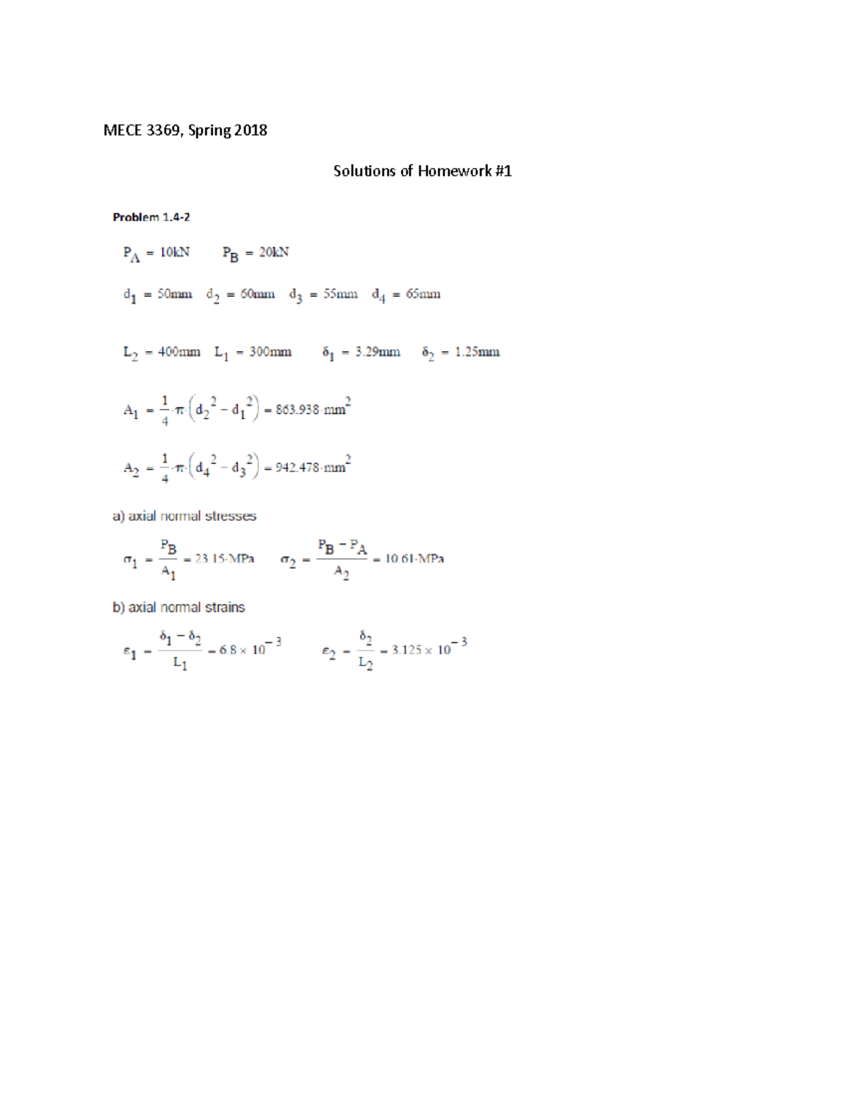Solid Mechanics - Homework 1 Solns - MECE 3369 - MECE 3369, Spring Solutions of Homework # - Studocu